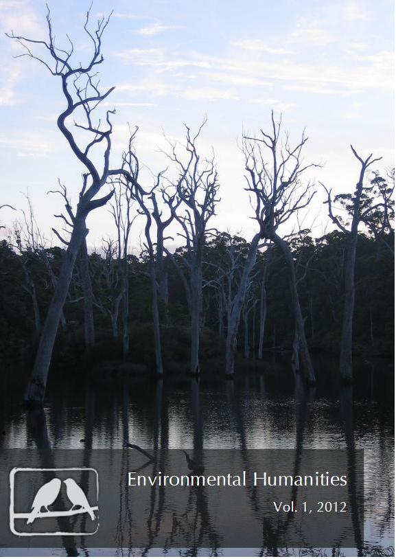 “Thinking Through the Environment, Unsettling the Humanities ...