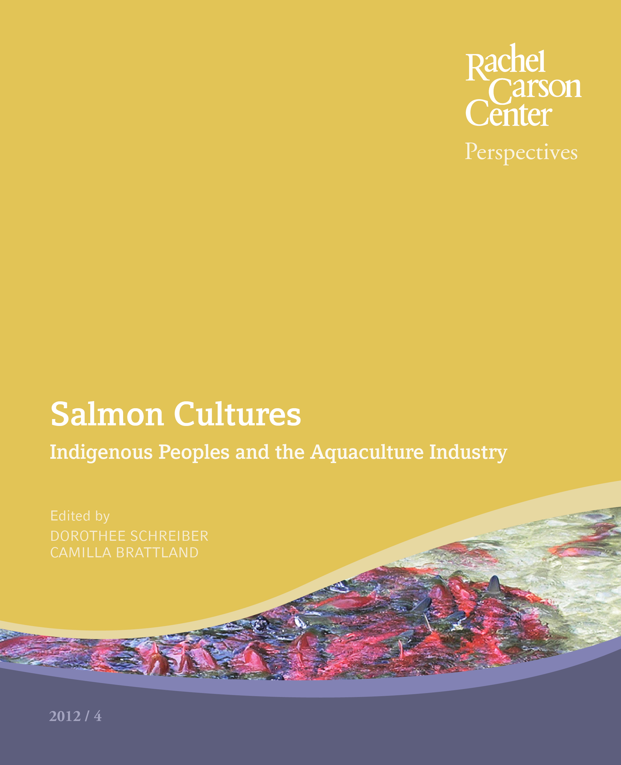 Salmon Cultures: Indigenous Peoples and the Aquaculture Industry ...