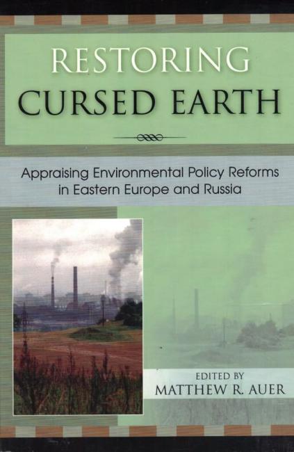 Restoring Cursed Earth: Appraising Environmental Policy Reforms in ...