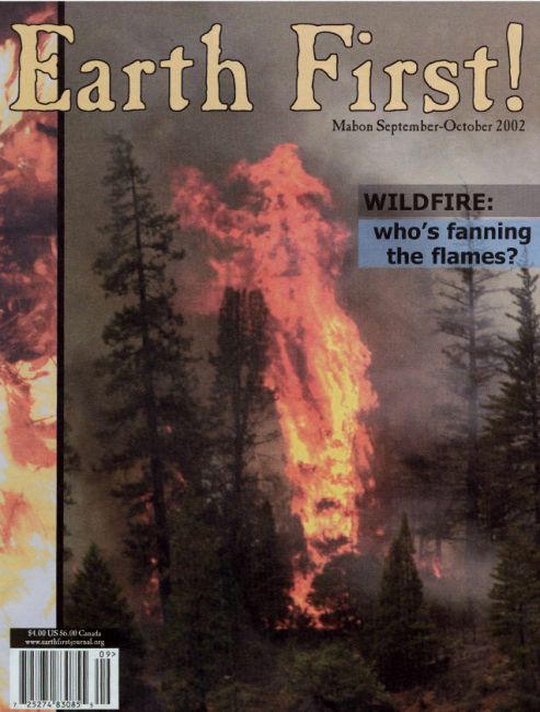 Earth First! Journal 22, no. 8 | Environment & Society Portal