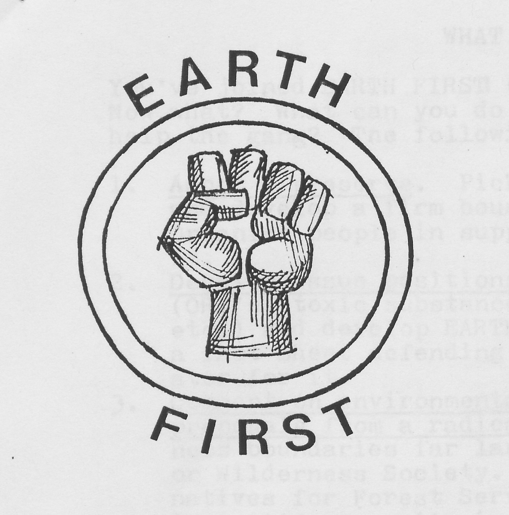 Introducing Earth First! | Environment & Society Portal